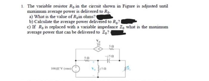 Solved 1. The variable resistor R0.in the circuit shown in | Chegg.com