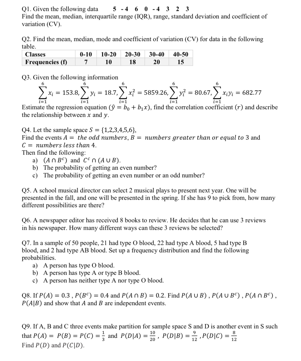 Solved Q1. ﻿Given the following data 5,-4,6,0,-4,3,2,3Find | Chegg.com