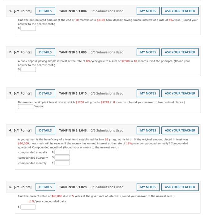 Solved 1. (-/1 Points) DETAILS TANFIN 10 5.1.004. 0/6 | Chegg.com Solved 1. (-/1 Points) DETAILS TANFIN 10 5.1.004. 0/6 | Chegg.com