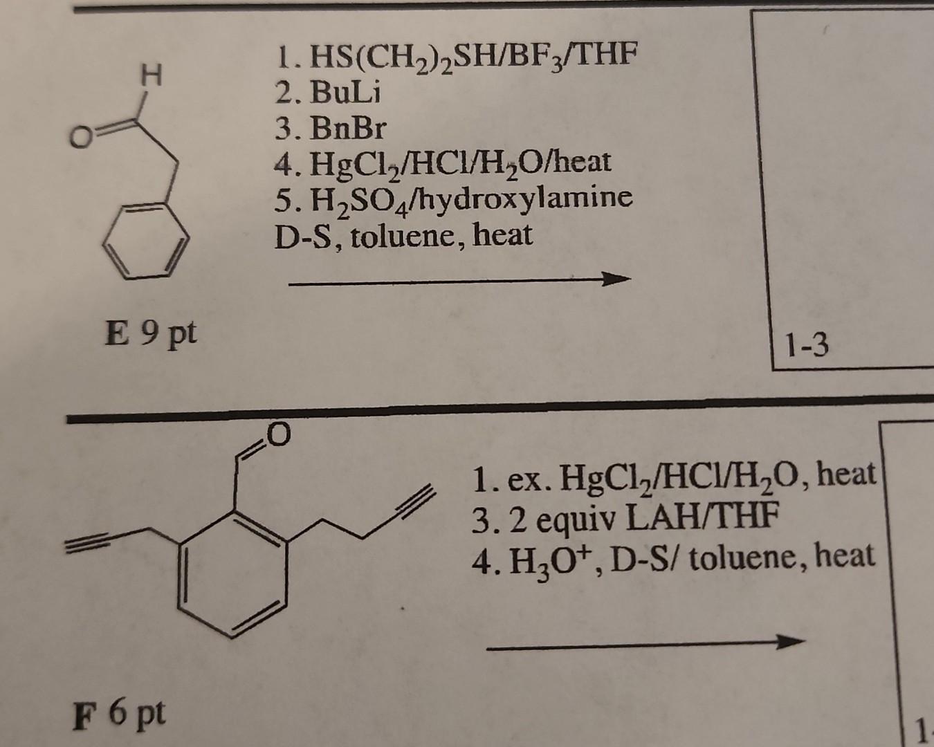 Solved I. H 1. HS(CH2)2SH/BF3/THF 2. BuLi 3. BnBr 4. | Chegg.com