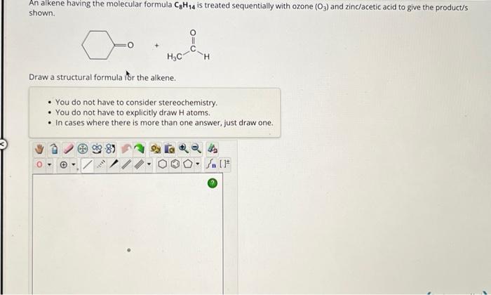 Solved An alkene having the molecular formula C8H14 is | Chegg.com