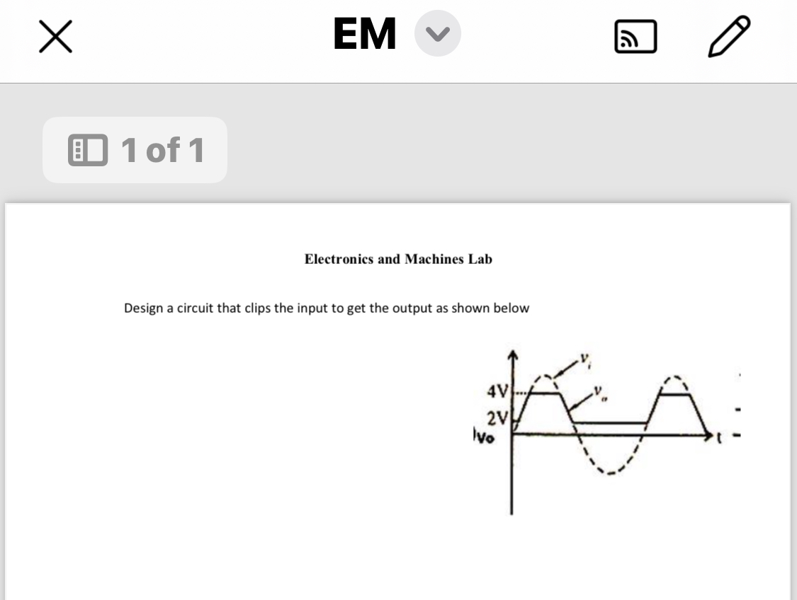 Solved Electronics and Machines LabDesign a circuit that | Chegg.com