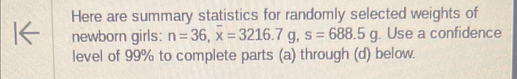 Solved Here are summary statistics for randomly selected | Chegg.com