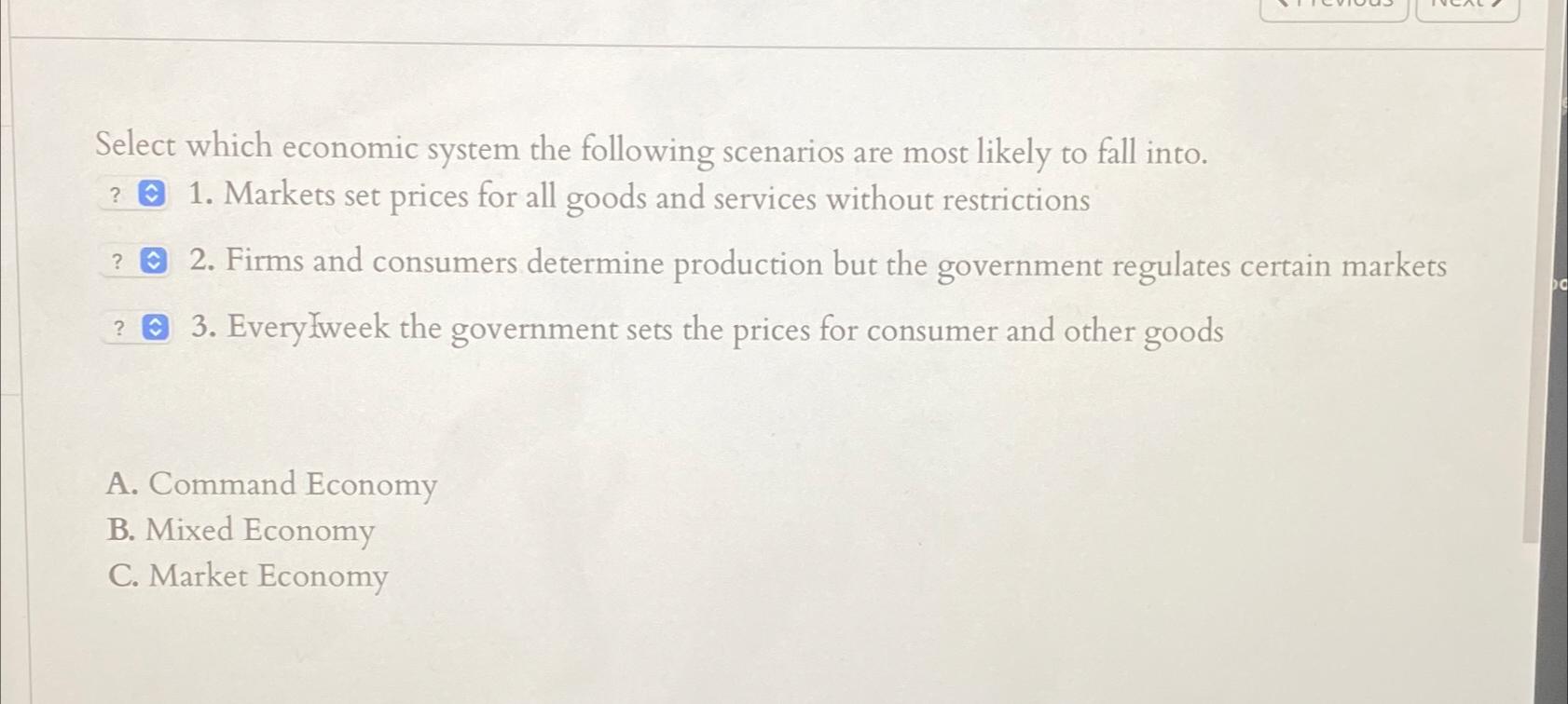 Solved Select which economic system the following scenarios | Chegg.com