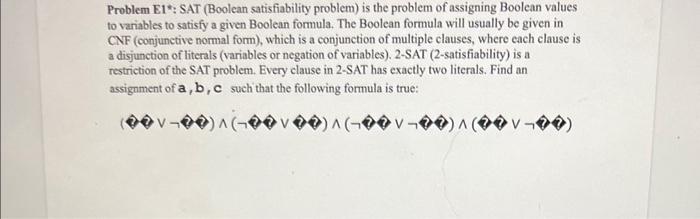 Solved Problem E1 Sat Boolean Satisfiability Problem Is