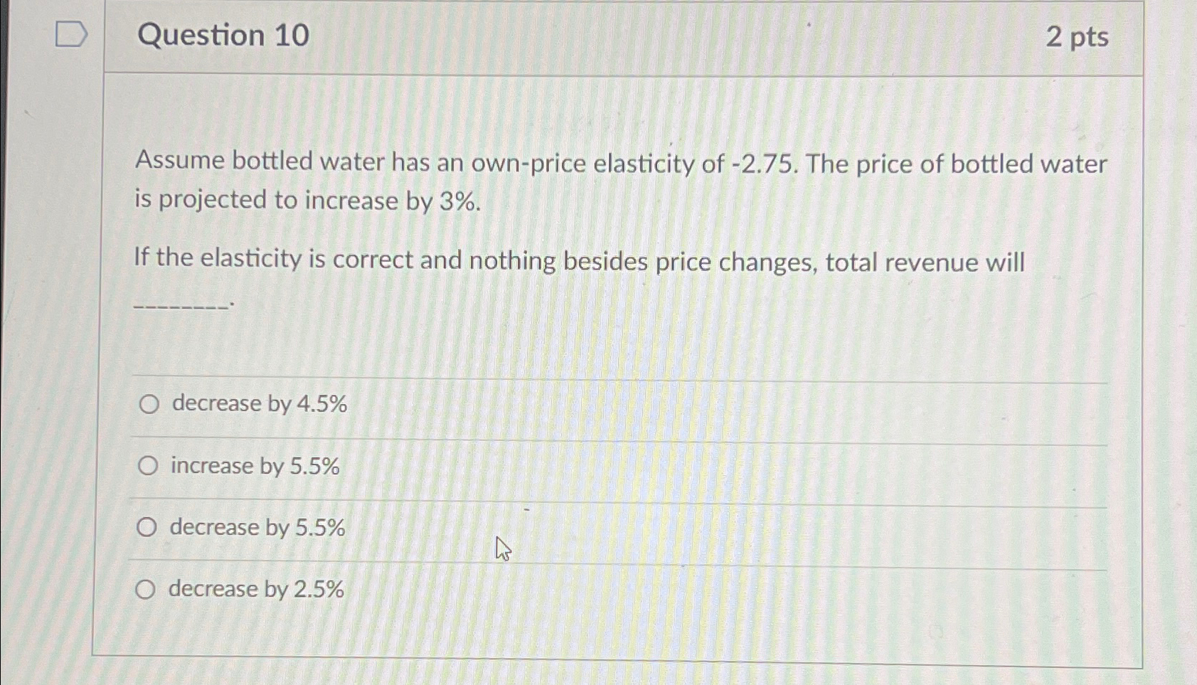 Solved Question 102 ﻿ptsAssume bottled water has an | Chegg.com