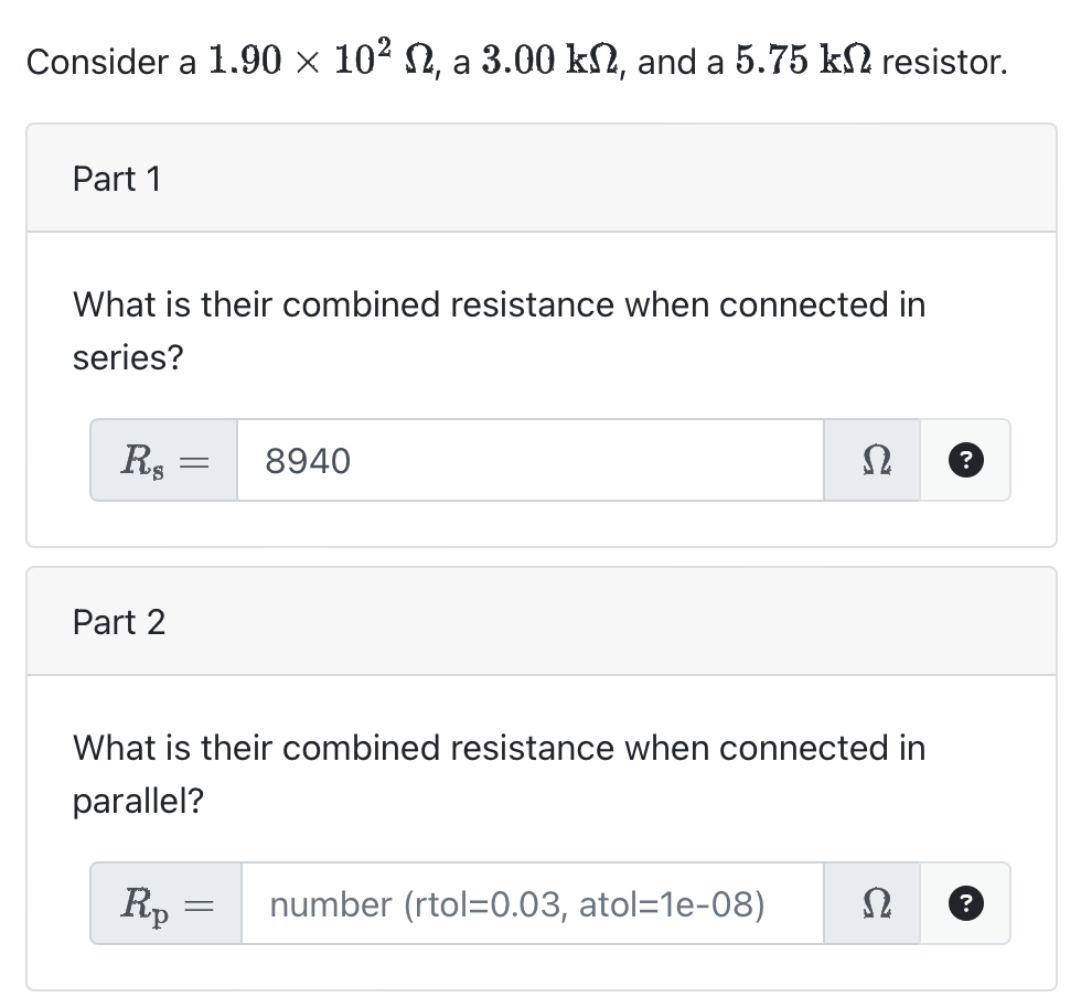 Solved Consider a 1.90×102Ω, ﻿a 3.00kΩ, ﻿and a 5.75kΩ | Chegg.com