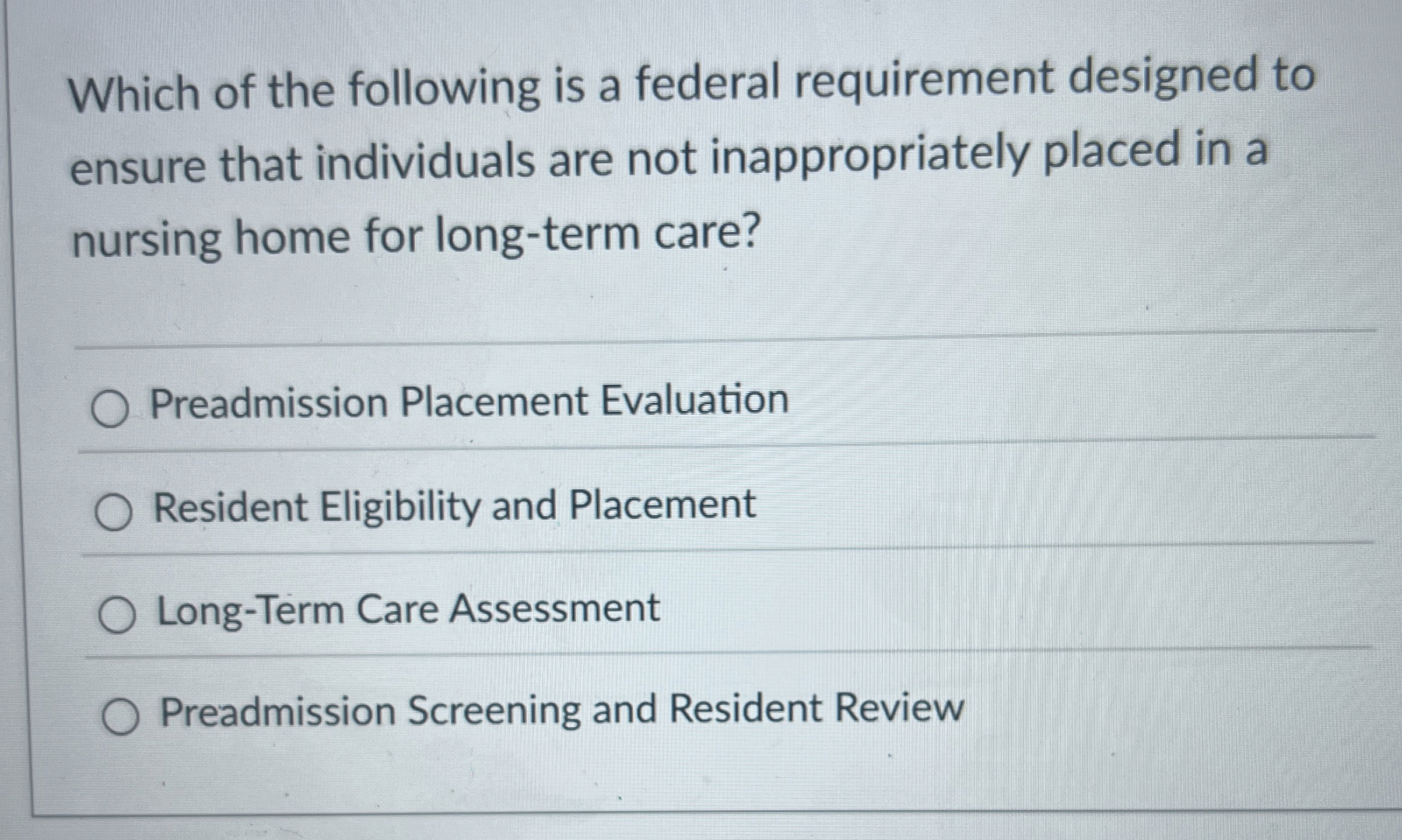 Solved Which of the following is a federal requirement | Chegg.com