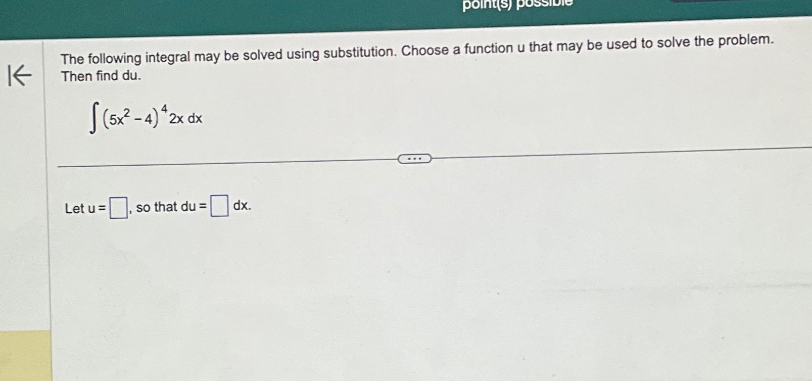 Solved The following integral may be solved using | Chegg.com