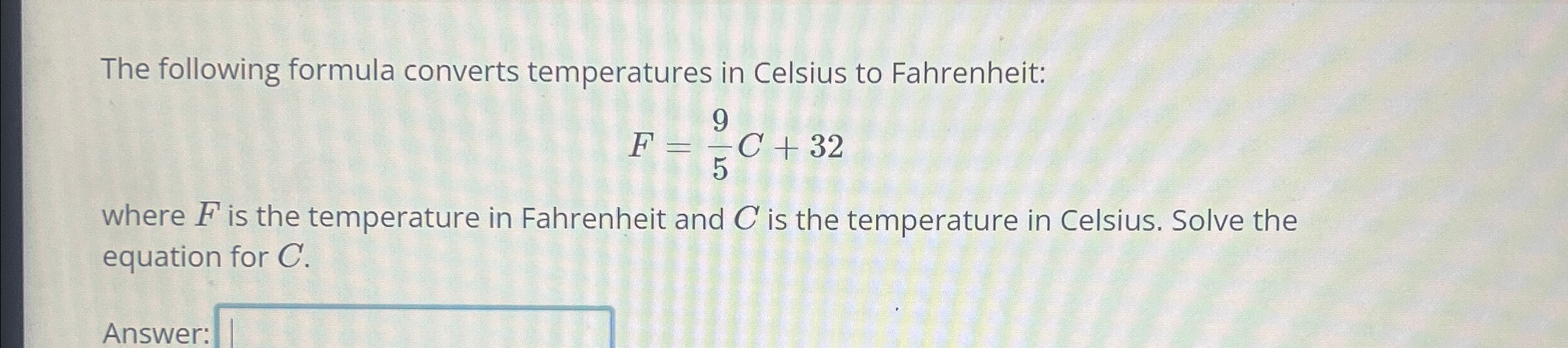 Solved The following formula converts temperatures in | Chegg.com