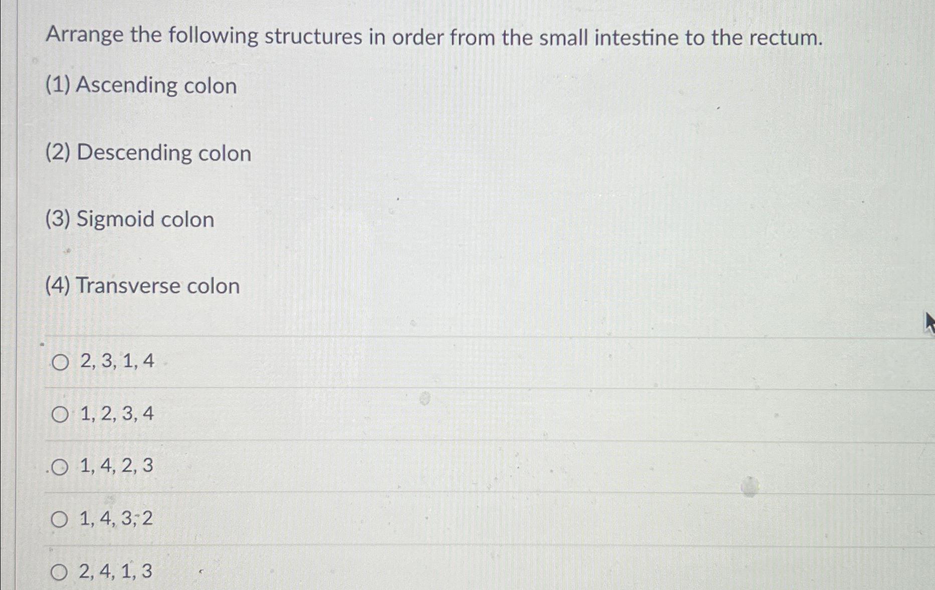 Solved Arrange the following structures in order from the | Chegg.com