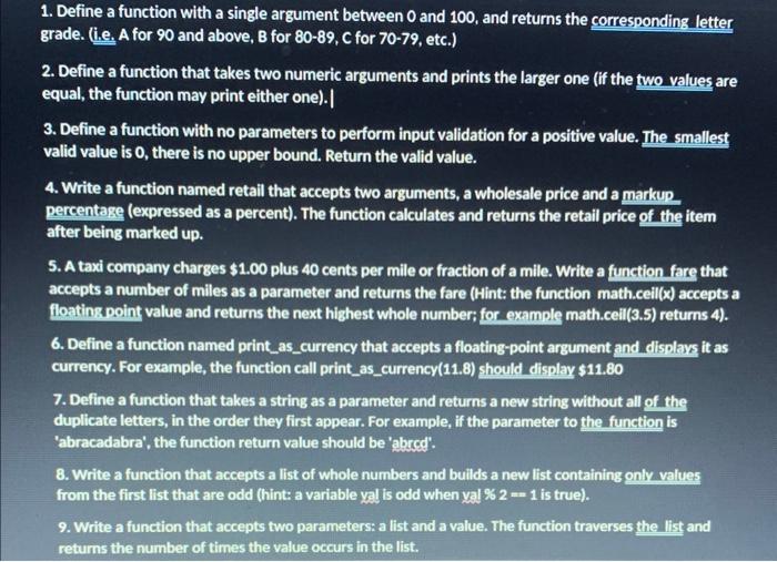 Solved 1. Define a function with a single argument between 0 | Chegg.com