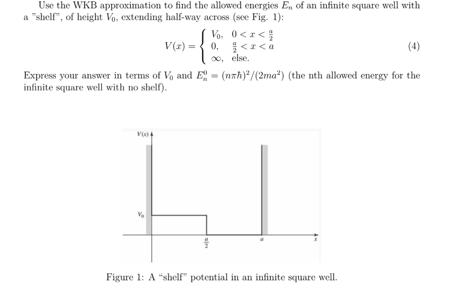 Solved Use the WKB approximation to find the allowed | Chegg.com