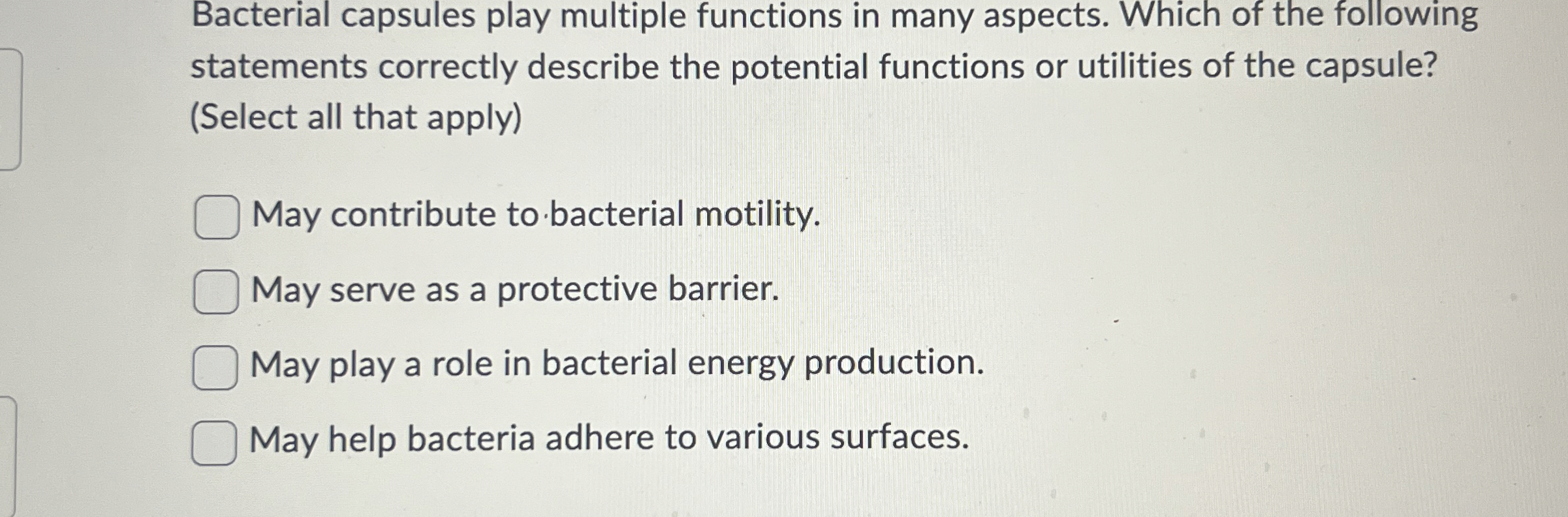 Solved Bacterial capsules play multiple functions in many | Chegg.com