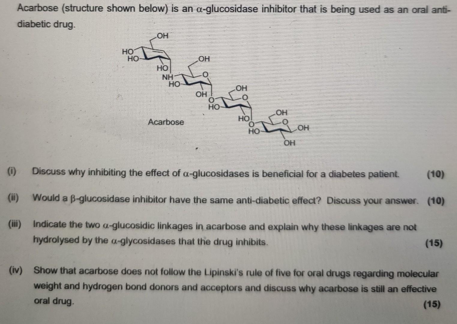 Solved Acarbose (structure shown below) is an a-glucosidase | Chegg.com