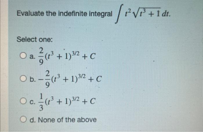 Solved Evaluate the indefinite integral \\( \\int t^{2} | Chegg.com