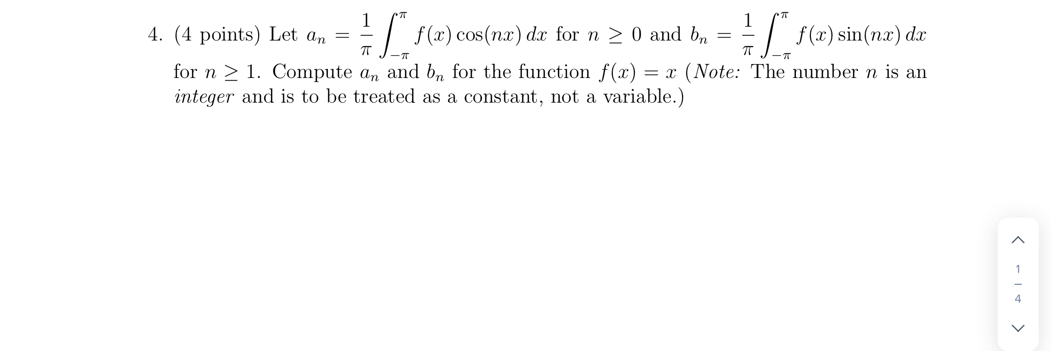 Solved (4 ﻿points) ﻿Let an=1π∫-ππf(x)cos(nx)dx ﻿for n≥0 ﻿and | Chegg.com