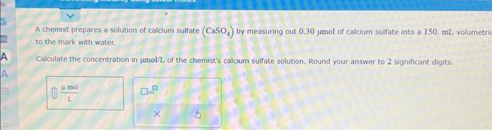 Solved A chemist prepares a solution of calcium sulfate | Chegg.com