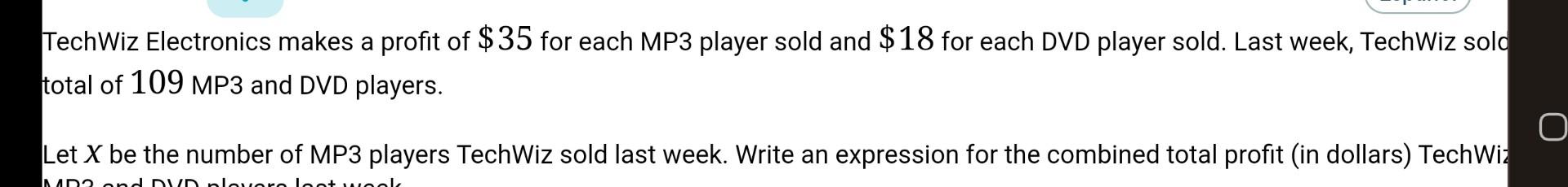 Solved TechWiz Electronics makes a profit of $35 for each | Chegg.com