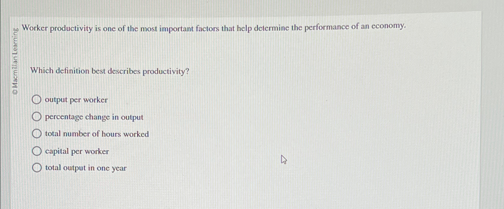 Solved Wo Werker productivity is one of the most important | Chegg.com