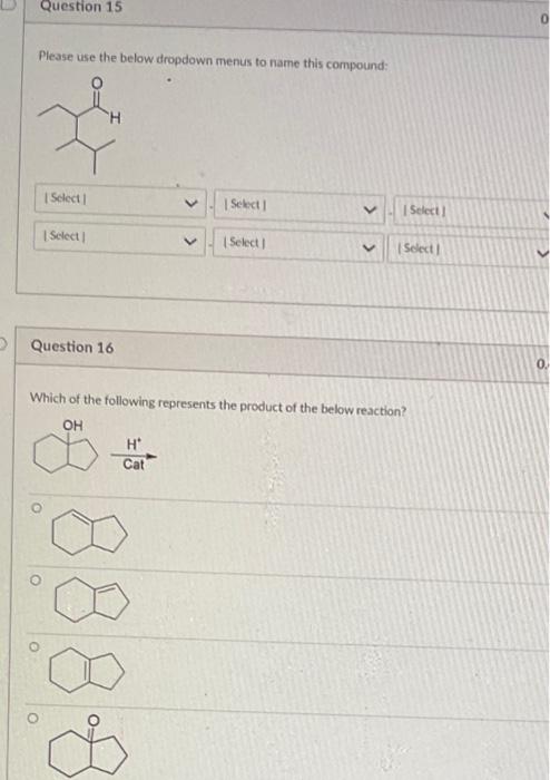 Solved Please use the below dropdown menus to name this | Chegg.com