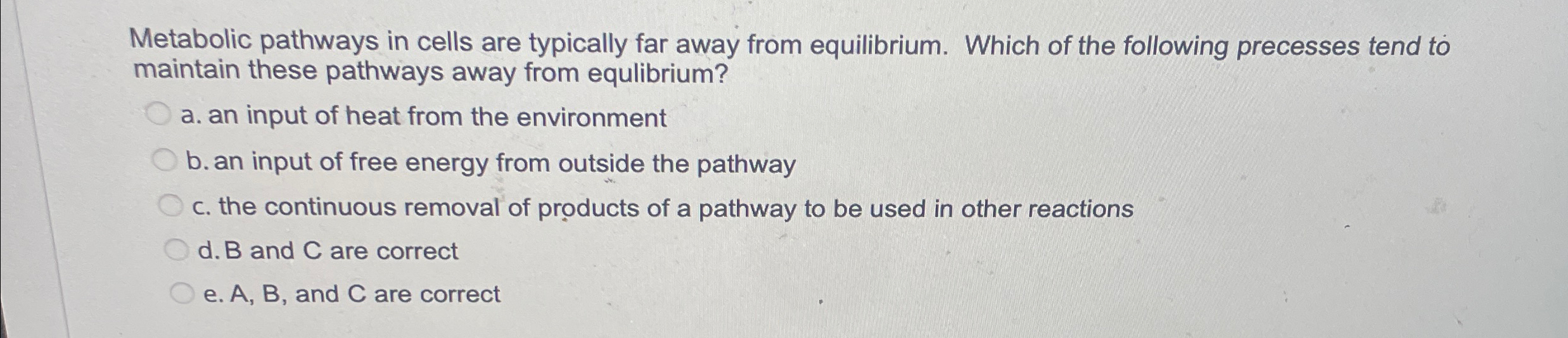 Solved Metabolic pathways in cells are typically far away | Chegg.com