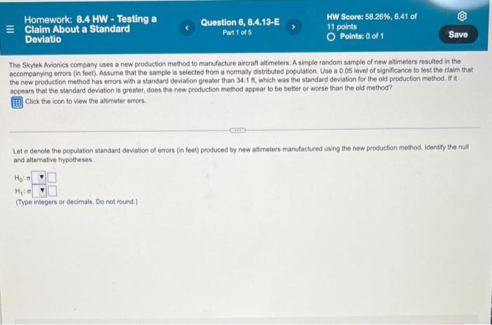 Solved Homework: 8.4 HW - Testing a Claim About a Standard | Chegg.com