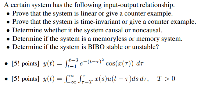 A certain system has the following input-output | Chegg.com