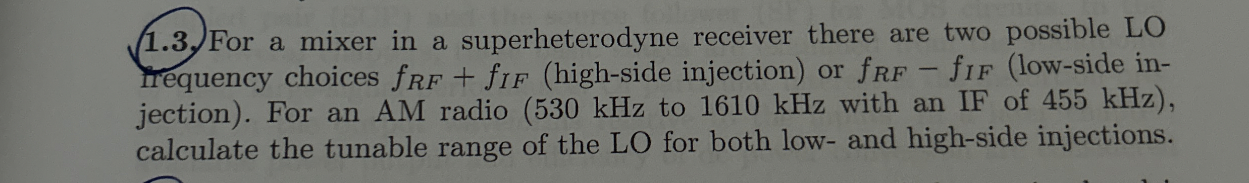 Solved 1.3. ﻿For a mixer in a superheterodyne receiver there | Chegg.com