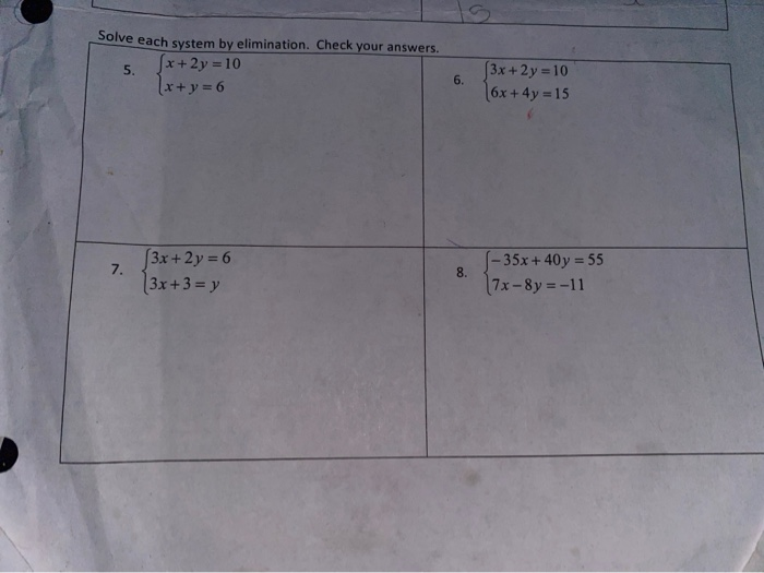 Solved s Solve each system by elimination. Check your | Chegg.com
