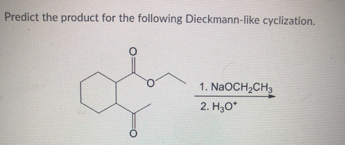 Solved Predict the product for the following Dieckmann-like | Chegg.com
