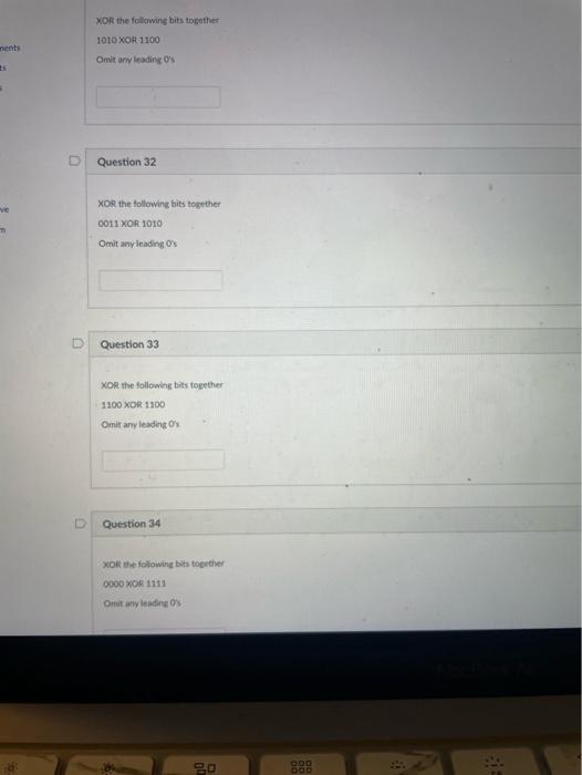 Solved XOR the following bits torether: 1010×0+1100 Onve any | Chegg.com