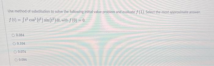 Solved Use method of substitution to solve the following | Chegg.com