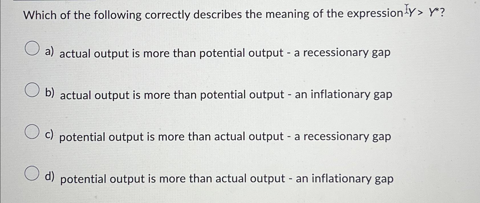 Solved Which of the following correctly describes the | Chegg.com