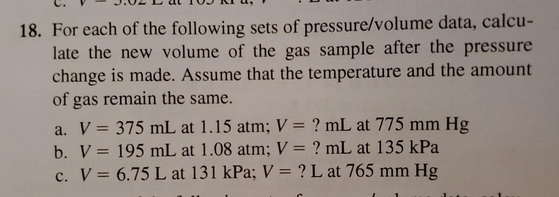 Solved 18. For each of the following sets of pressure/volume | Chegg.com