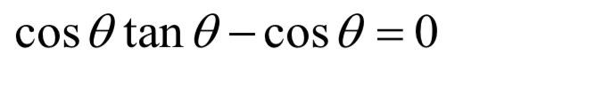 Solved cos O tan 0-cos O = 0 | Chegg.com