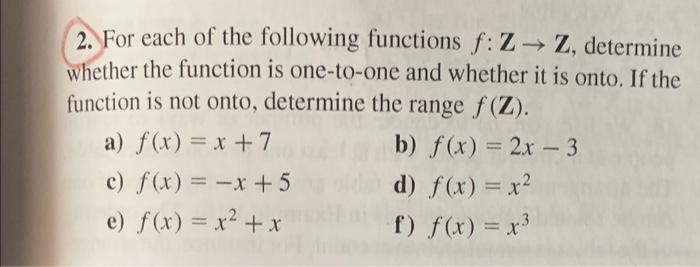 Solved 2. For each of the following functions f:Z→Z, | Chegg.com