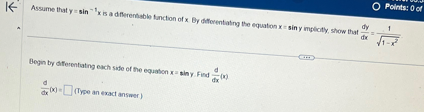 Solved Assume that y=sin-1x ﻿is a differentiable function of | Chegg.com
