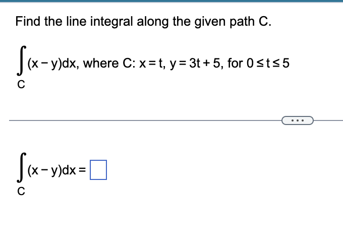 Solved Find the line integral along the given path | Chegg.com