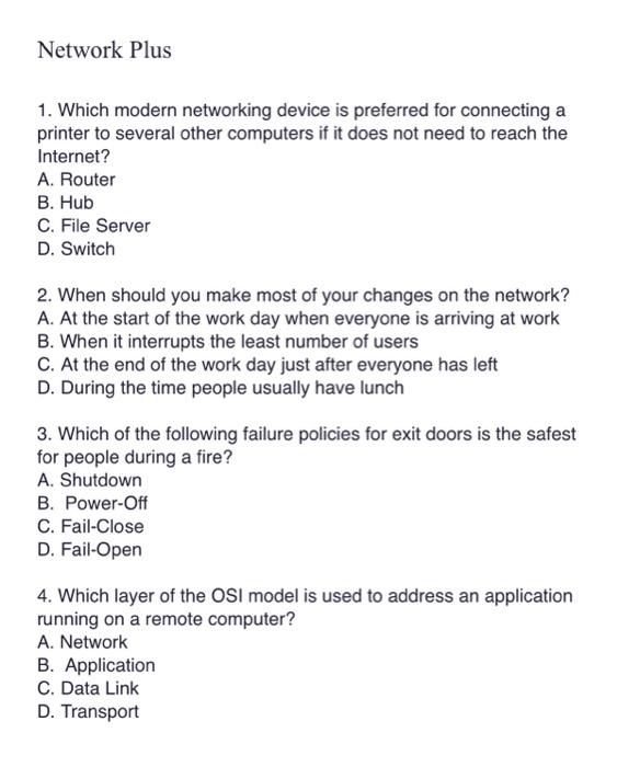 Solved 1. Which modern networking device is preferred for | Chegg.com