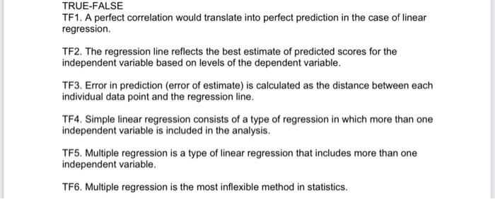 TRUE-FALSE TF1. A perfect correlation would translate | Chegg.com