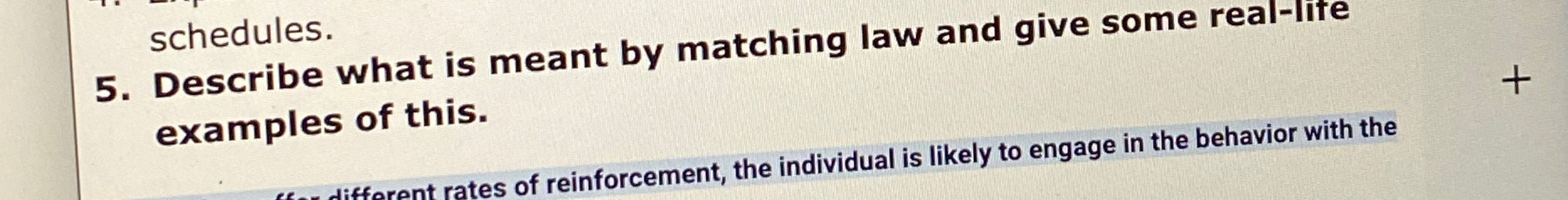 Solved 5. ﻿Describe what is meant by matching law and give | Chegg.com