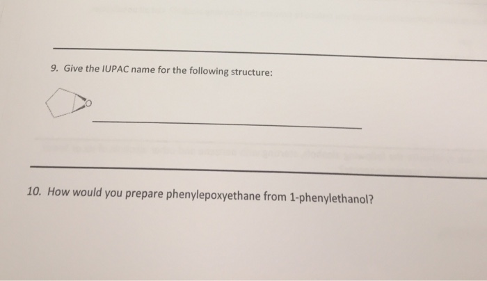 Solved 9. Give the IUPAC name for the following structure: | Chegg.com