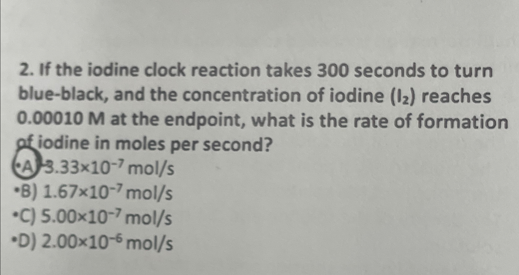Solved If the iodine clock reaction takes 300 ﻿seconds to | Chegg.com