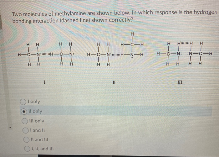 Solved Two molecules of methylamine are shown below. In | Chegg.com