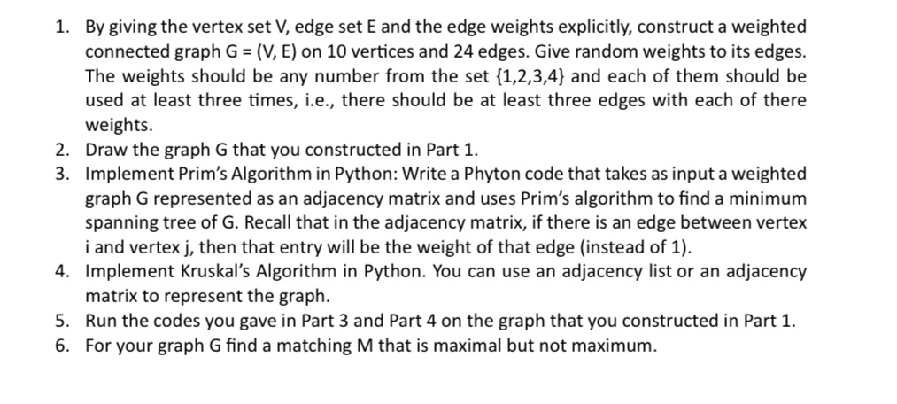 By giving the vertex set V, ﻿edge set E ﻿and the edge | Chegg.com