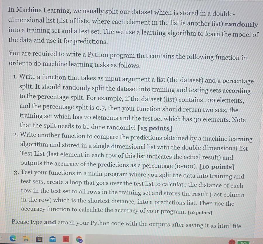 In Machine Learning, we usually split our dataset | Chegg.com