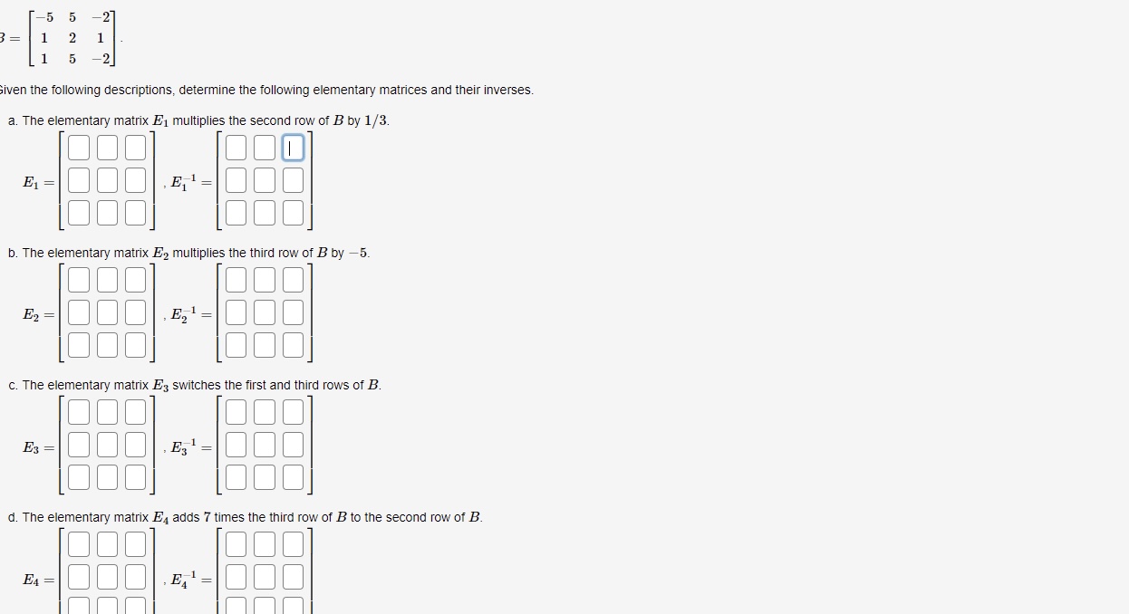Solved =[-55-212115-2]Jiven the following descriptions, | Chegg.com