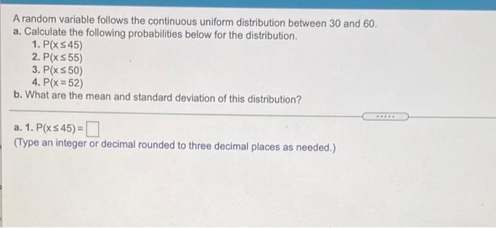 Solved A random variable follows the continuous uniform | Chegg.com