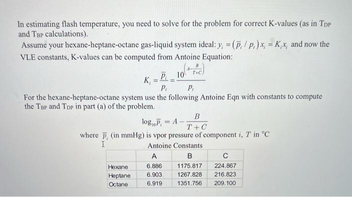Solved A ternary mixture of hexane (A), heptane (B) and | Chegg.com